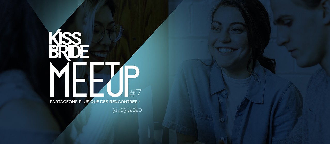 7ème édition du Meet'Up le 9 juin à Paris : réservez vos places